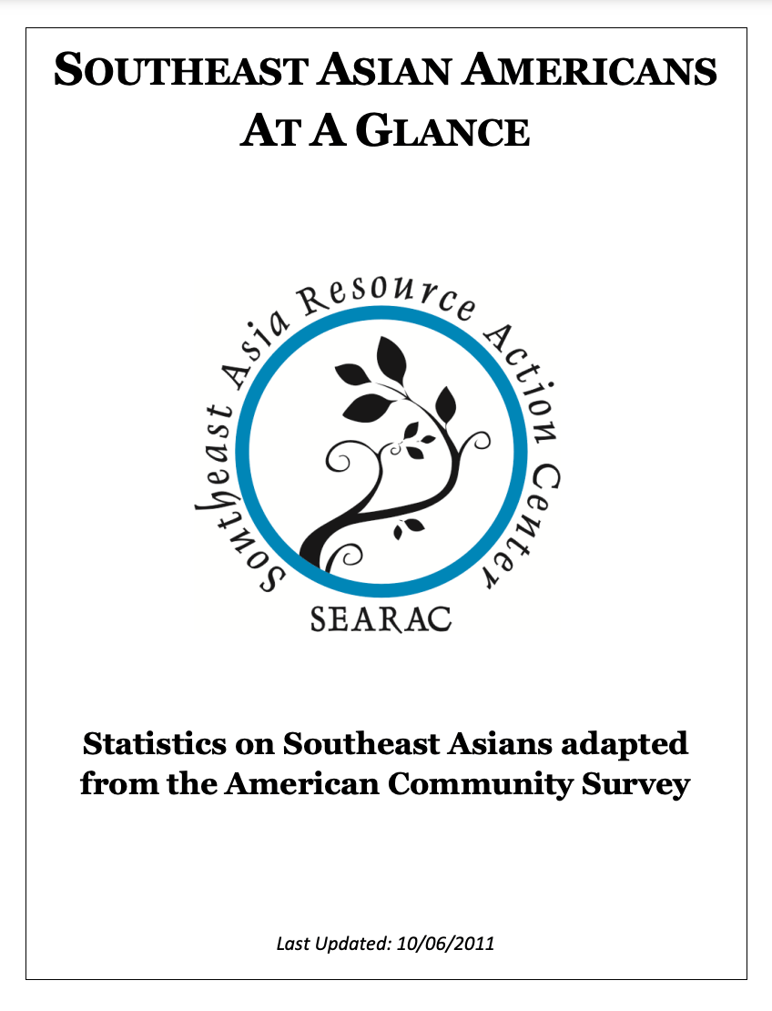 Southeast Asian Americans at a Glance: Statistical Profile 2010 - SEARAC